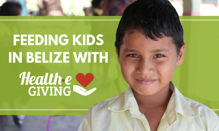 Feeding Kids in Belize with Health-e Giving | Health-e Giving